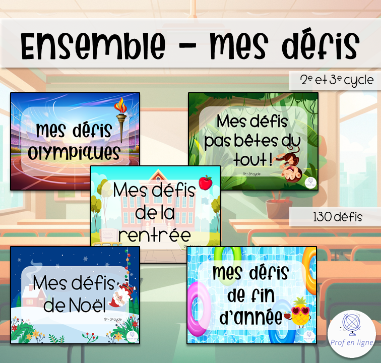Mes défis – Ensemble – Prof en ligne